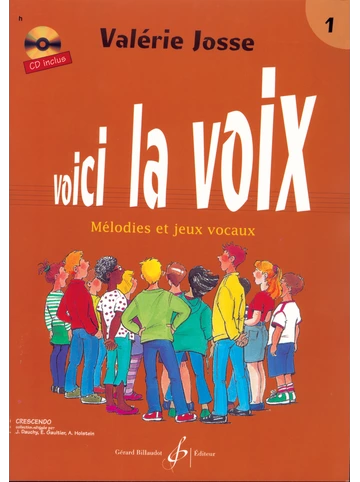 Voici la voix. Volume 1 - Lecture chantée - Formation de la voix ...